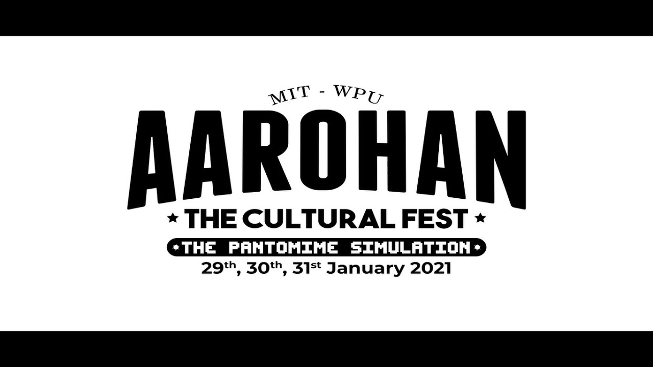 MIT WPU_Aarohan The Cutural Fest 2021 | Date Reveal - YouTube