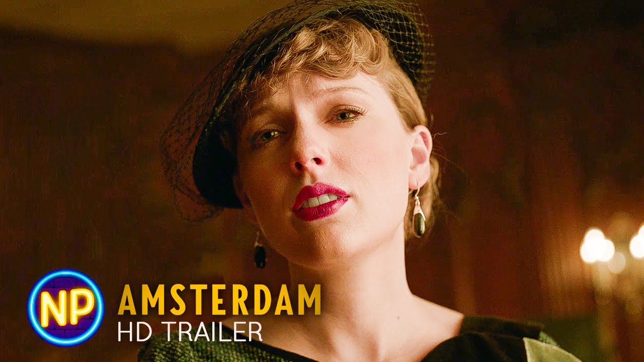 Amsterdam | HD Trailer (Margot Robbie, Anya Taylor-Joy, Taylor Swift ...