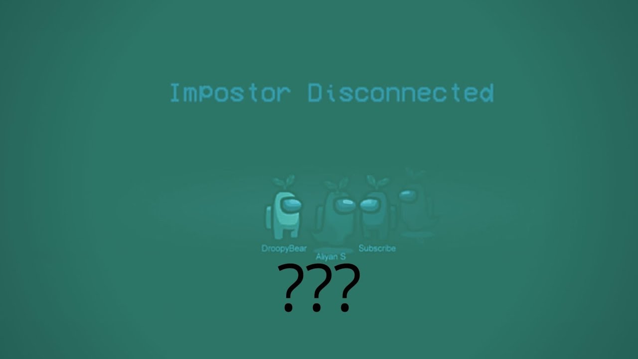 14 Among Us “Imposter Disconnected” Sound Variations In 60 Seconds ...