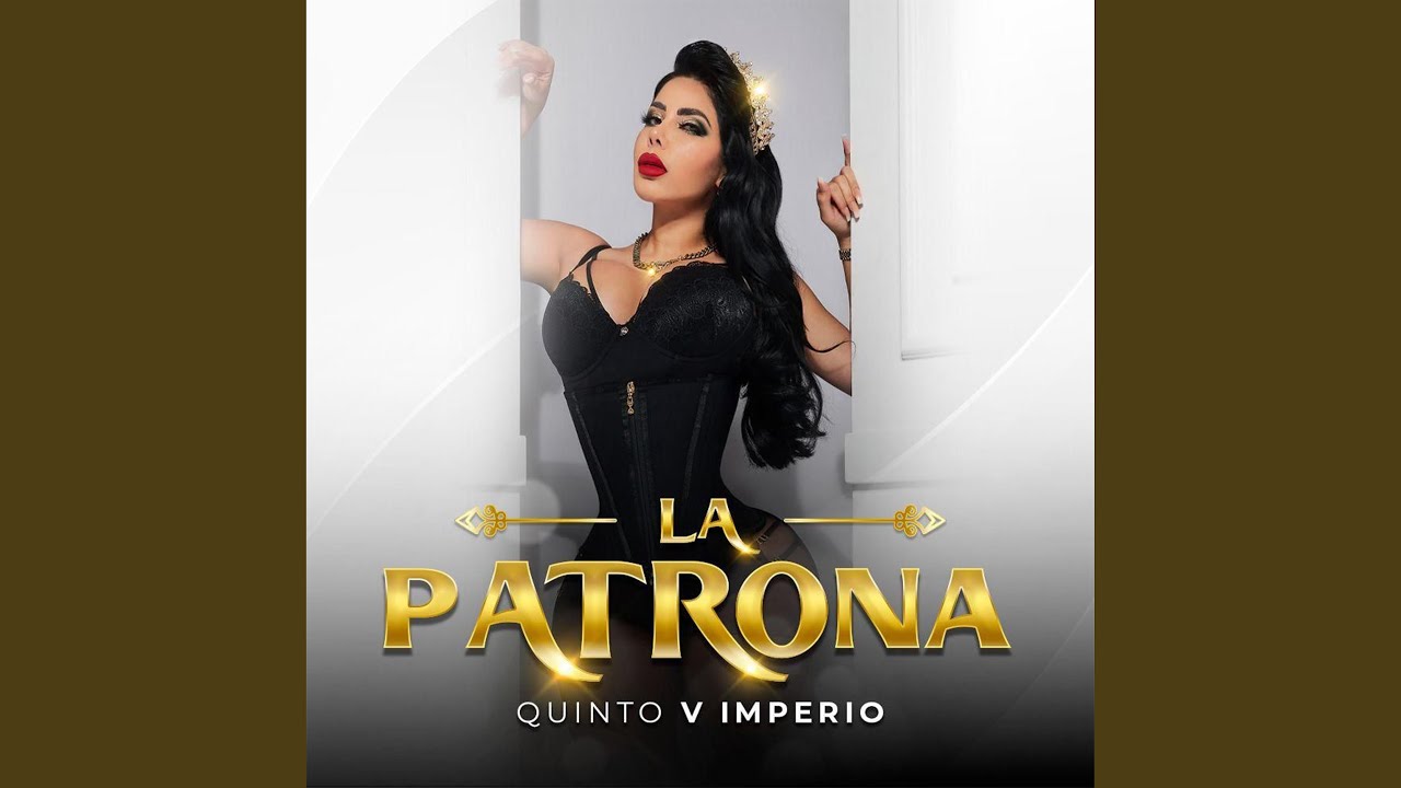 La Patrona - YouTube