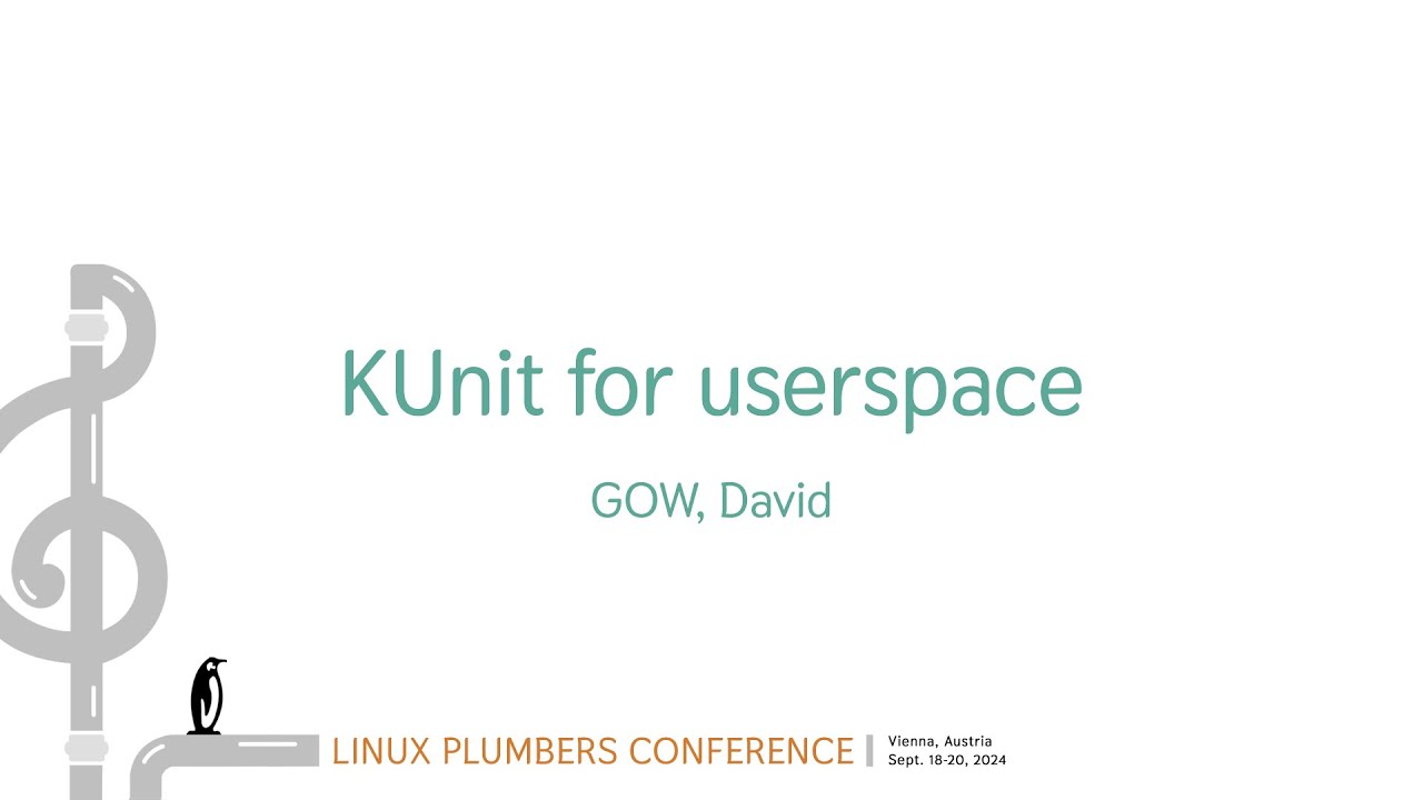 KUnit for userspace - GOW, David - YouTube