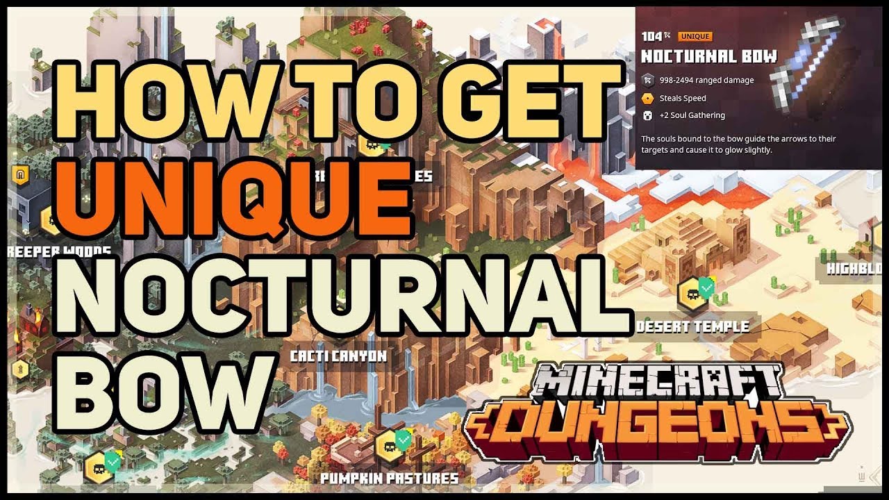 How to get Nocturnal Bow Unique Soul Bow Minecraft Dungeons - YouTube
