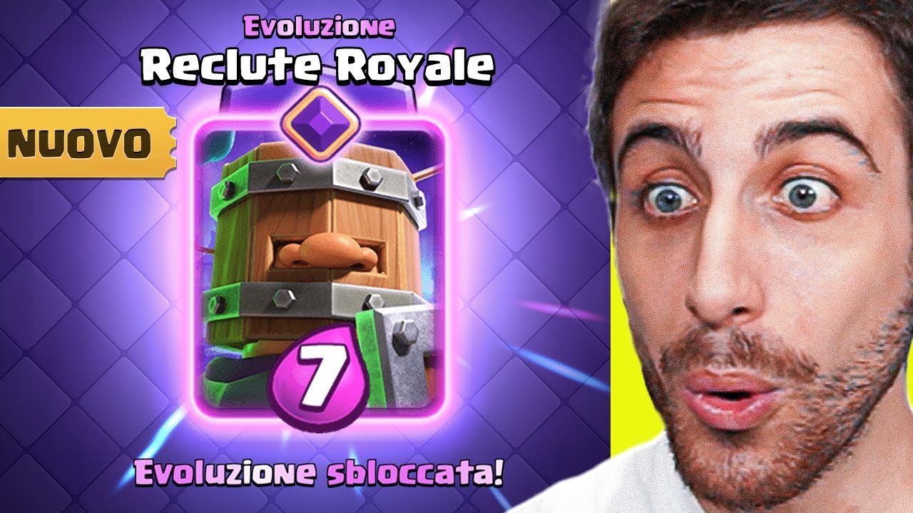 Sblocco le RECLUTE EVOLUTE! *FORTISSIME* Clash Royale ITA! - YouTube