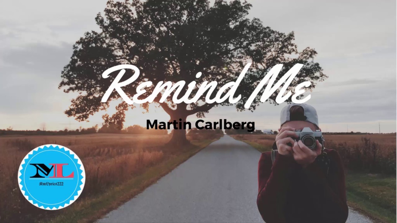 Remind Me By Martin Carlberg [2010s Pop Music] - YouTube