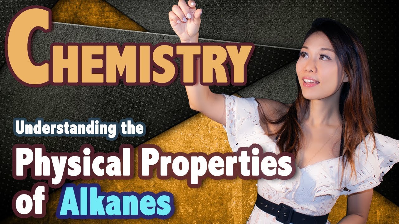 Organic Chemistry Physical Properties Of Alkanes YouTube organic-chemistry-physical-properties-of-alkanes-youtube