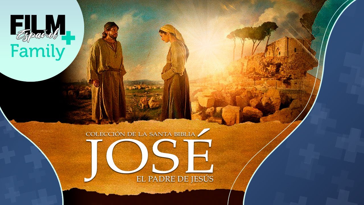 José - El Padre de Jesús // Película Completa Doblada // Bíblico ...