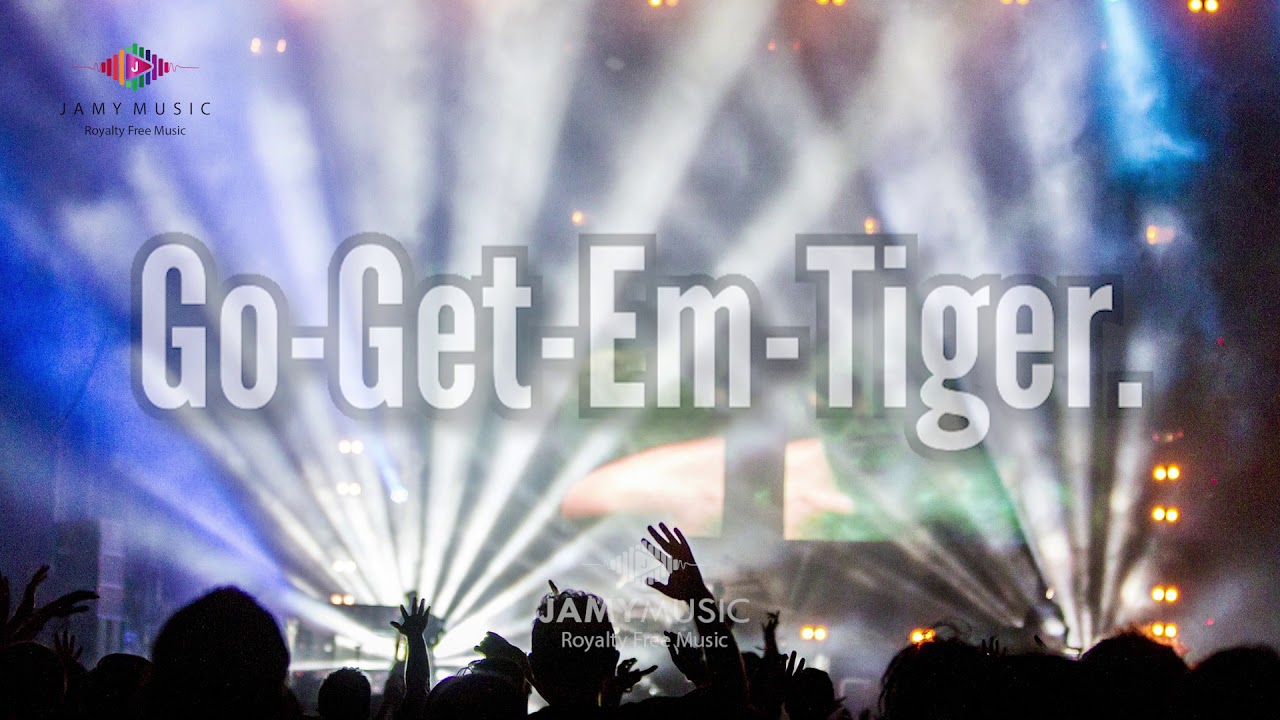 Go Get Em Tiger (No Copyright Music) - YouTube