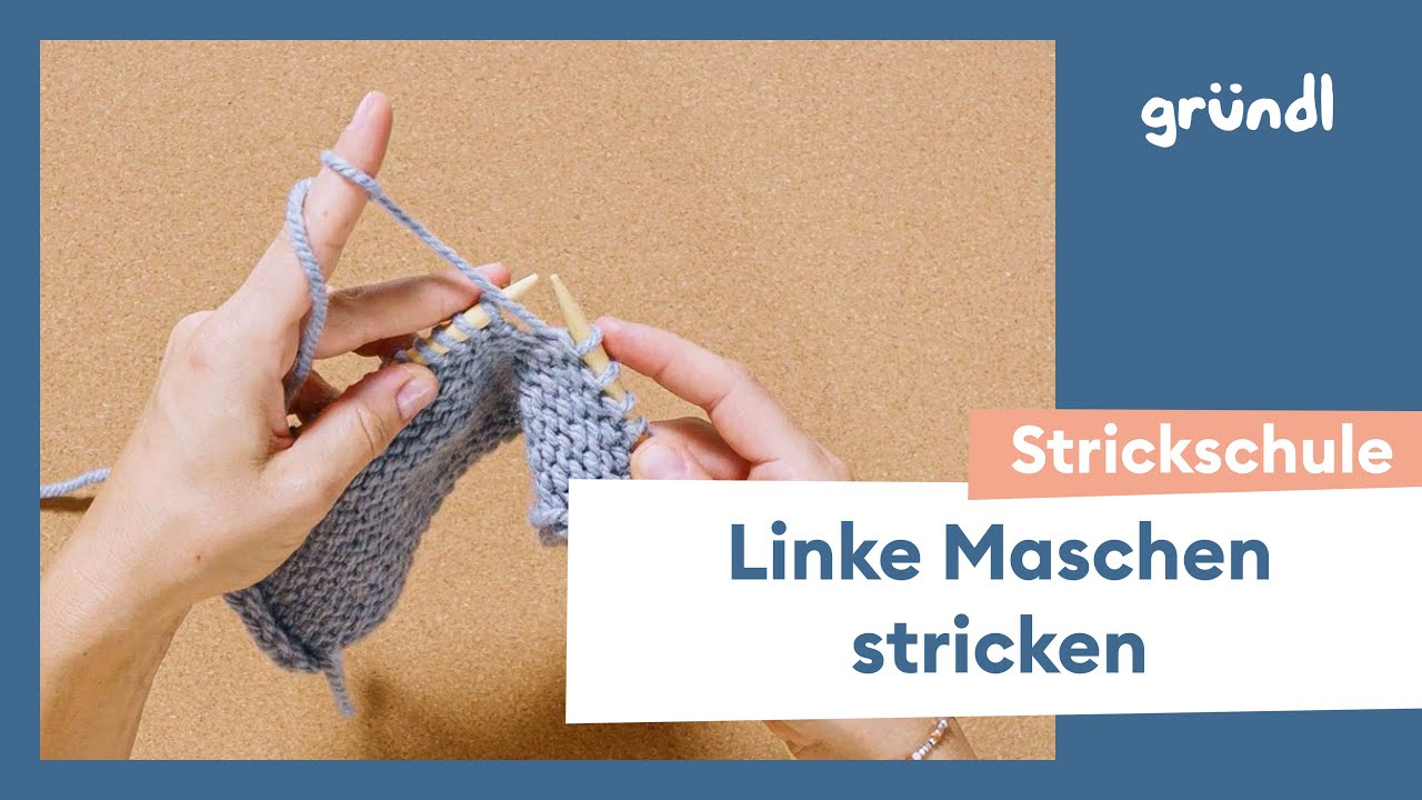 Linke Maschen stricken - Stricken für Anfänger:innen - YouTube