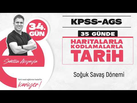 Çağdaş Türk ve Dünya Tarihi-3 (Soğuk Savaş Dönemi) | KPSS - AGS TARİH KONU ANLATIMI 2026