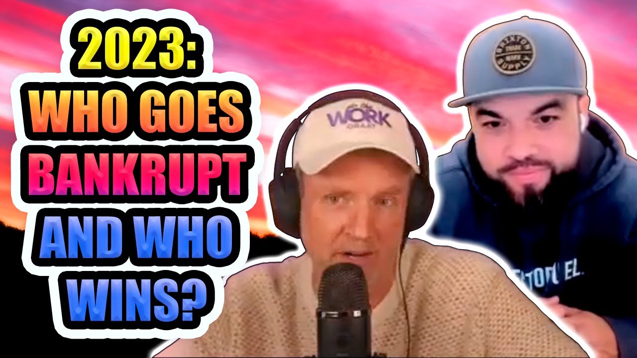 2023: Who Goes bankrupt and who wins? - YouTube