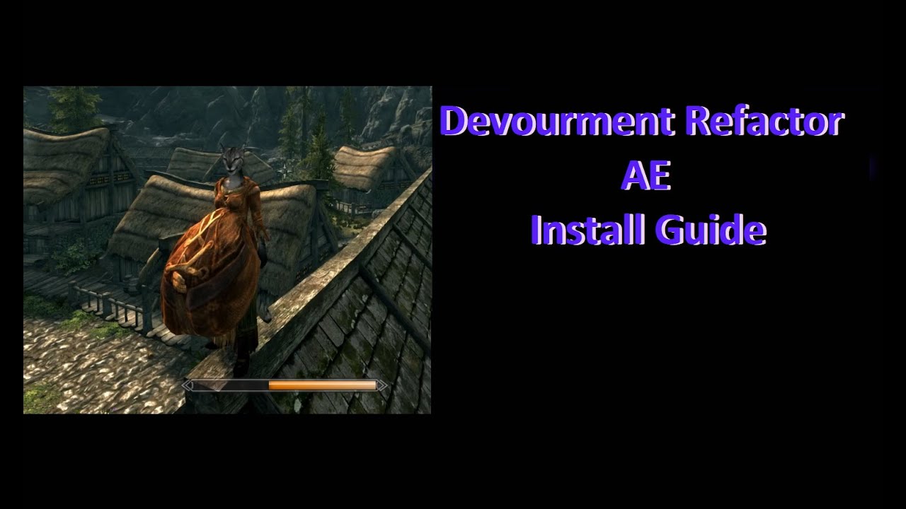 Skyrim AE - Devourment AE Install Guide. (outdated read pinned) - YouTube