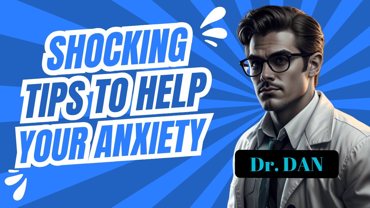 5 PROVEN Anxiety Hacks That Actually WORK! 🧠 Dr. Dan Watson Reveals ...