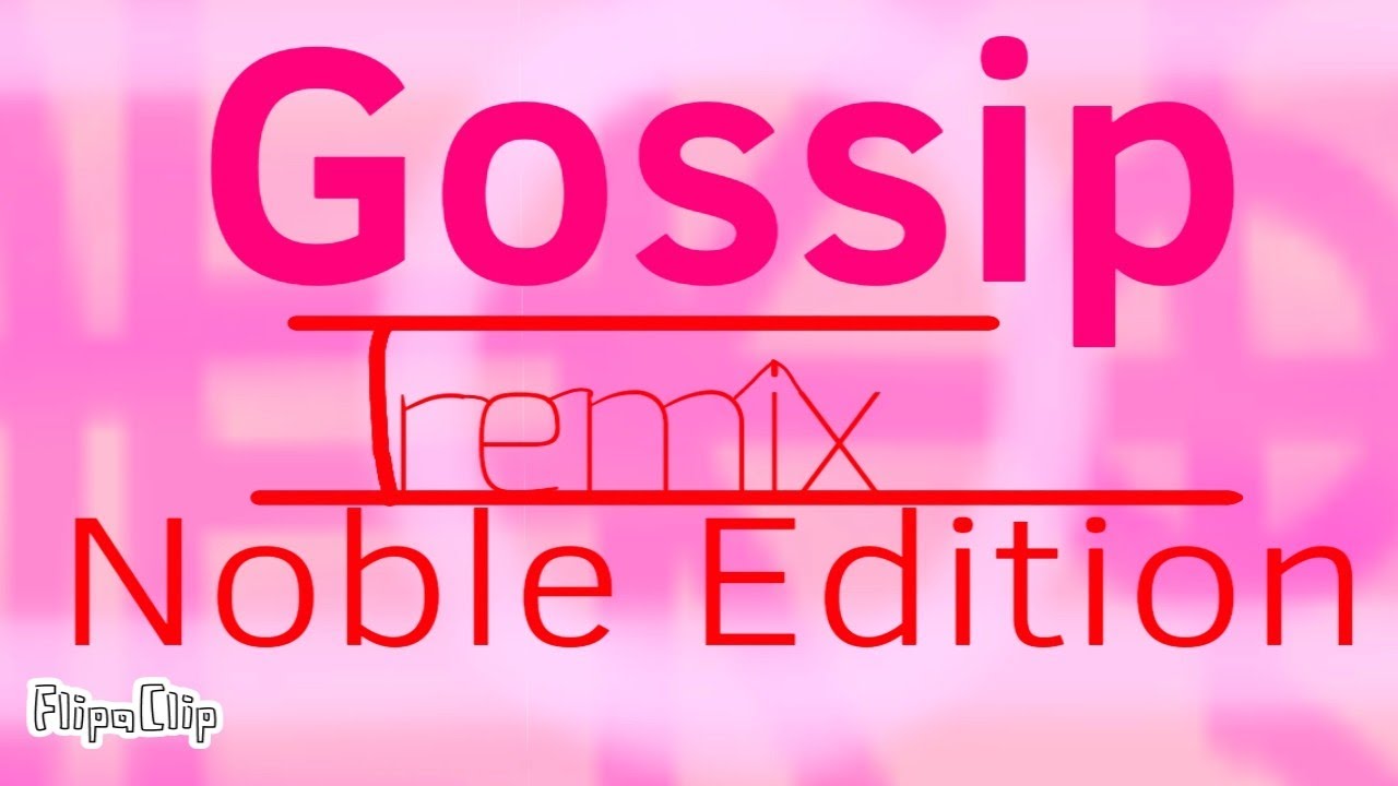 Fnf' Gossip -{NOBLE EDITION}- (remixed) - YouTube