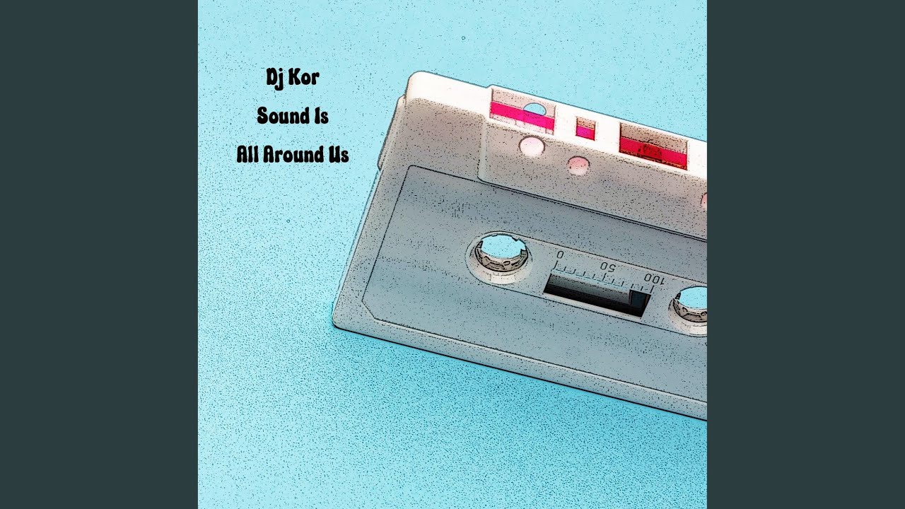 Sound Is All Around Us - YouTube