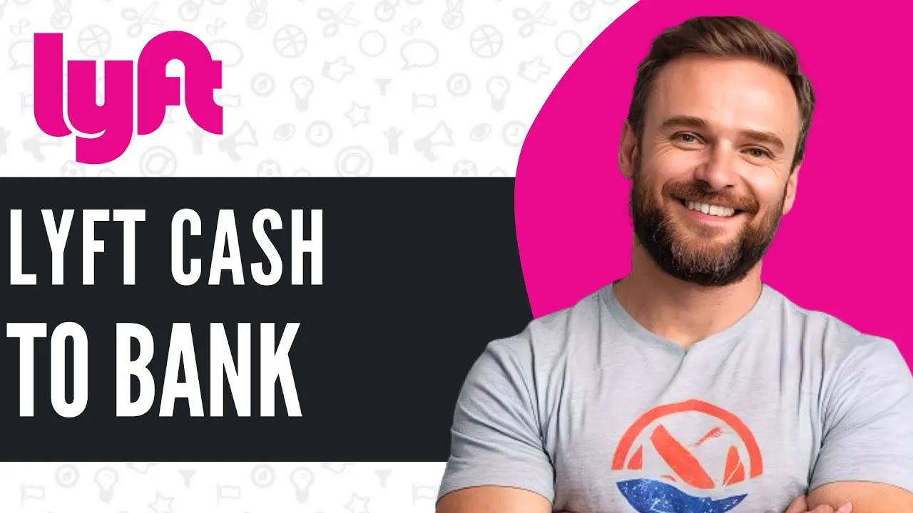 How To Transfer Lyft Cash To Bank Account - Full Guide 2025 - YouTube