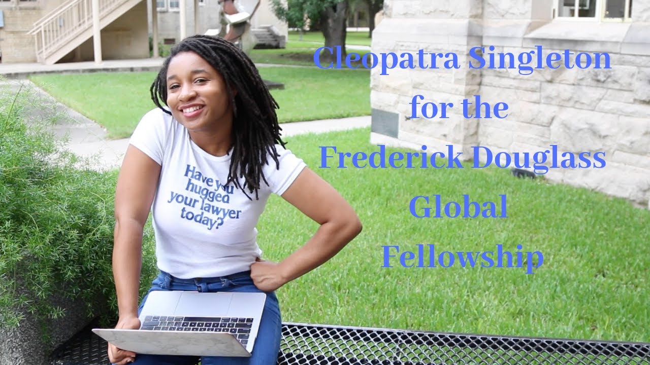 Cleopatra Singleton: Frederick Douglass Global Fellowship Applicant ...