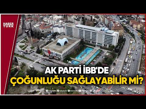 İBB Meclisi'nde Denge Değişiyor mu?