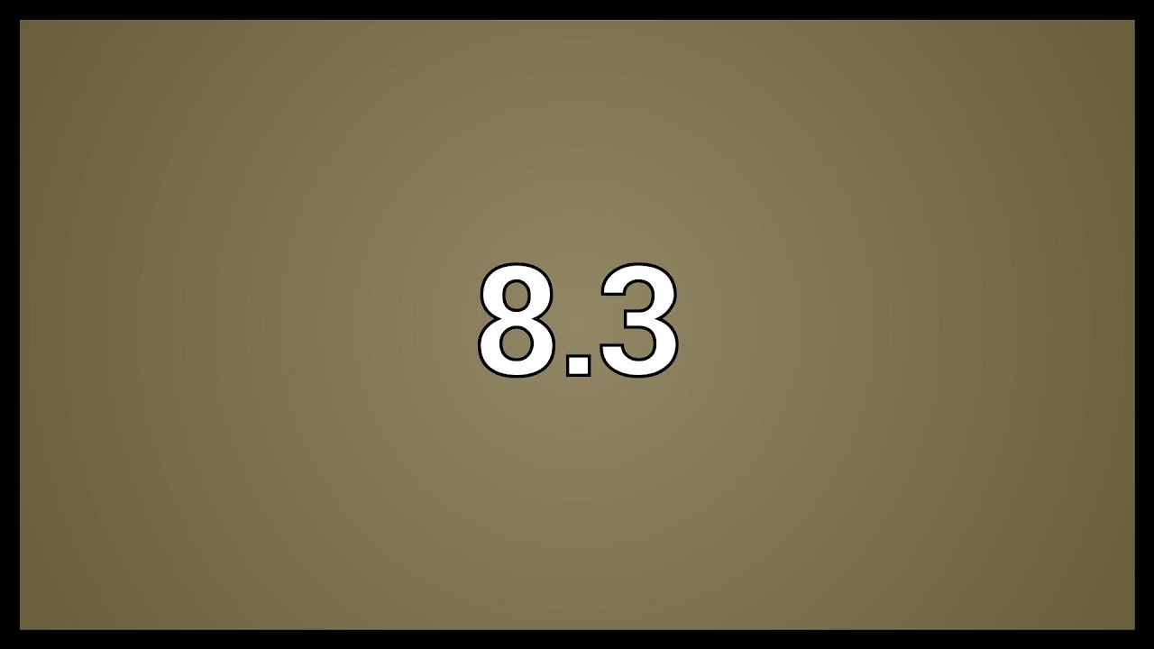 8 3 Meaning YouTube