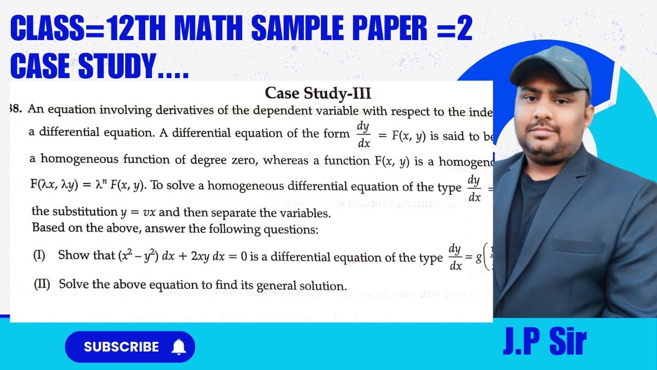 Class=12th math CASE STUDY , An equation involving derivatives of the dependent variable .by J.P ...