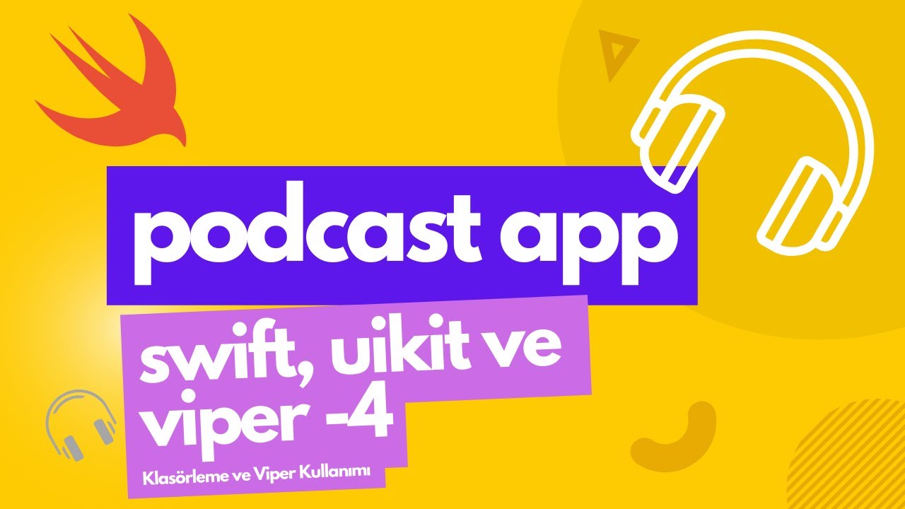 iOS Swift Proje Mimarisi: 4- Klasörleme ve Viper Kullanımı 🎧 - YouTube