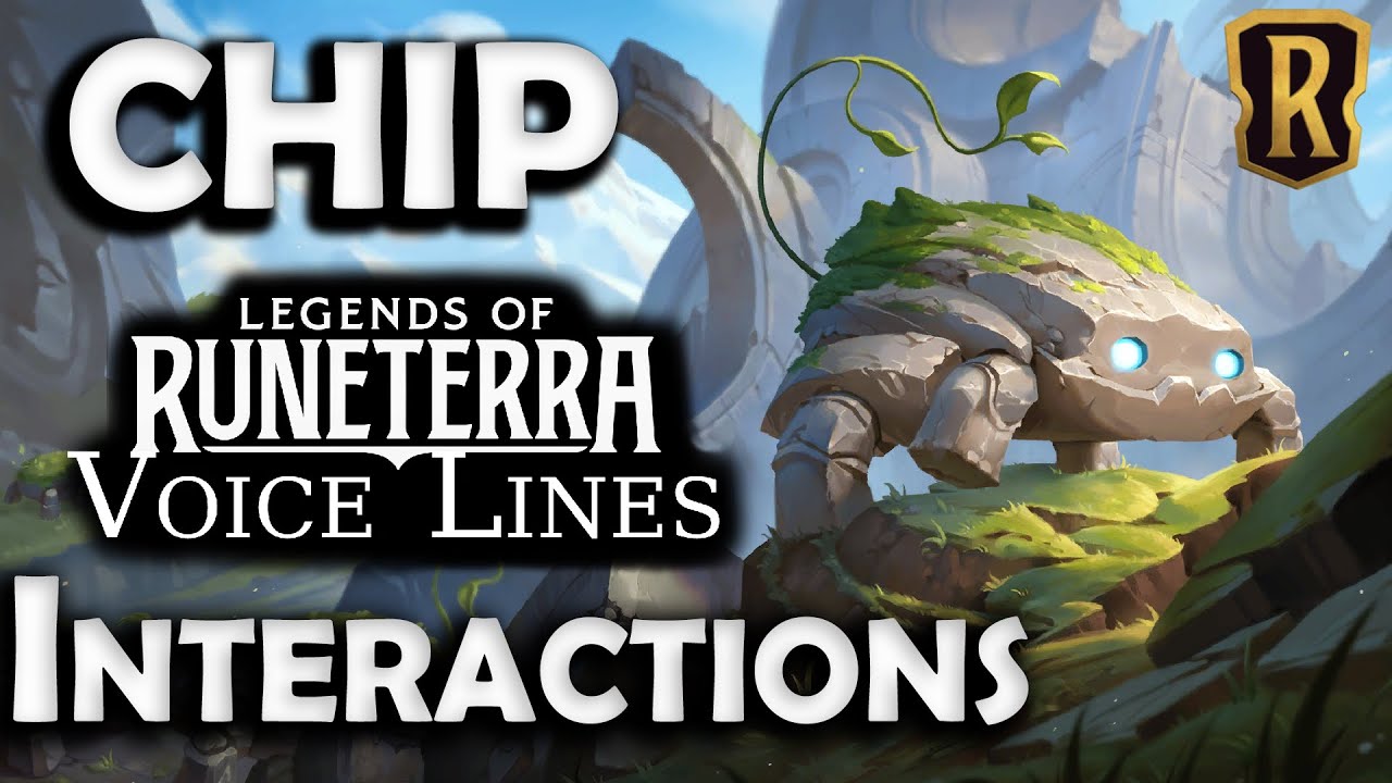 Chip - All Voice Lines | Legends of Runeterra - YouTube
