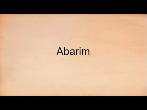Abarim meaning according to the bible by Bibletionary - YouTube