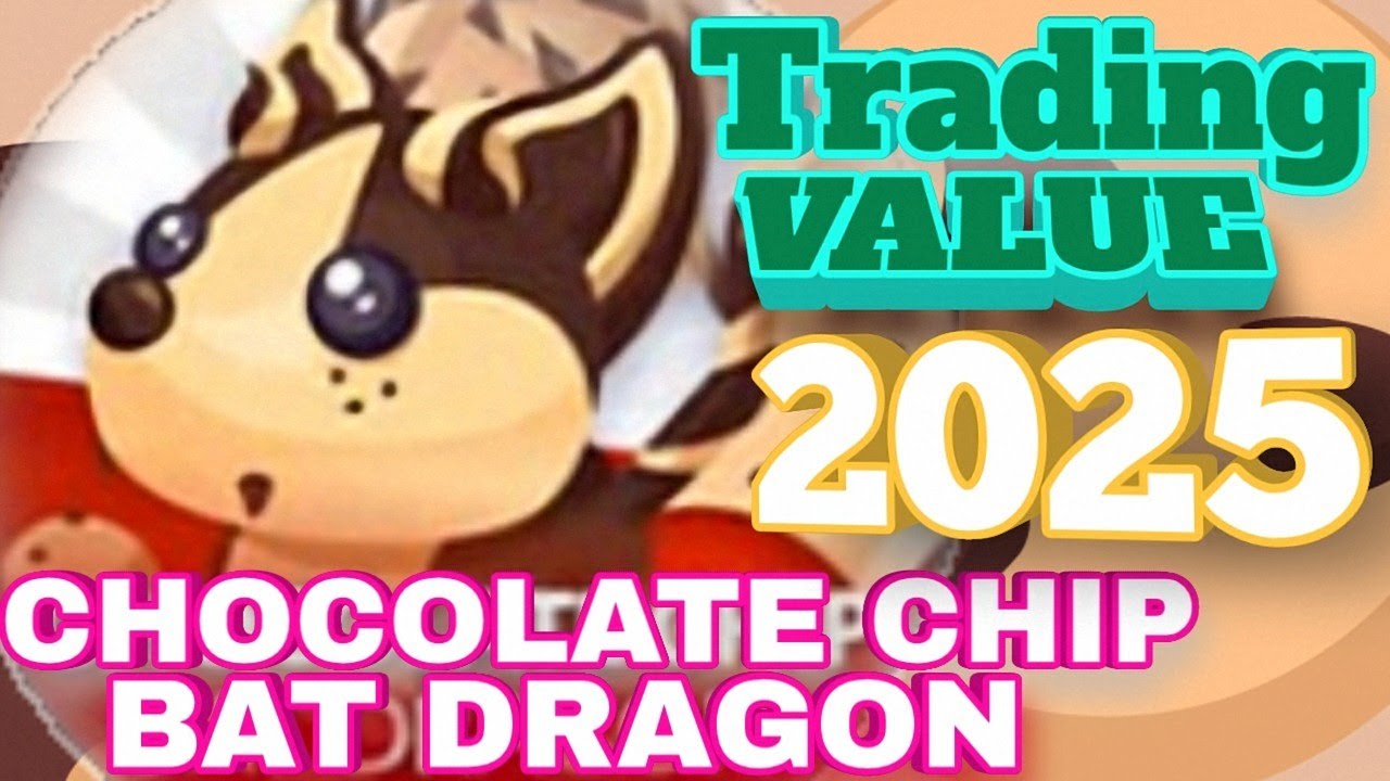 CHOCOLATE CHIP BAT DRAGON TRADING VALUE 2025 IN ADOPT ME! #ccbdtrades # ...