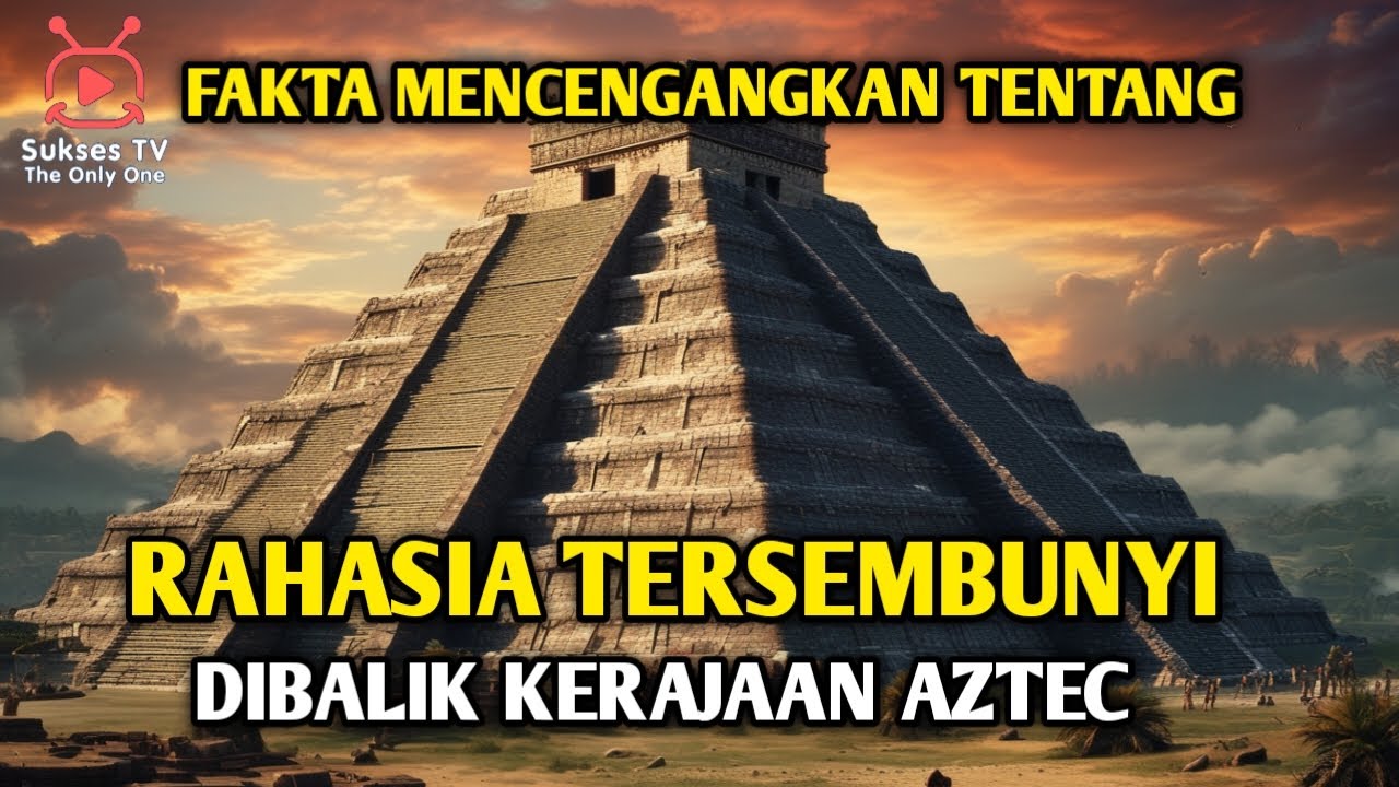 FAKTA MENCENGANGKAN TENTANG KERAJAAN AZTEC YANG TAK PERNAH KAMU KETAHUI ...