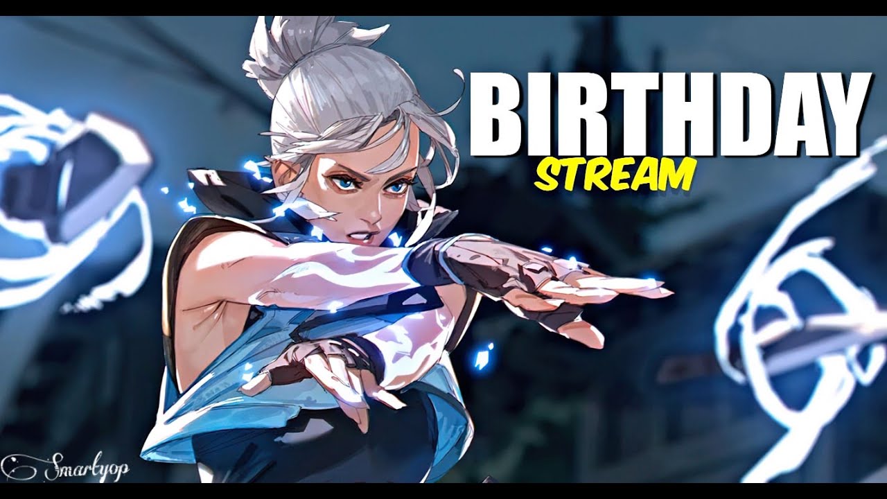 BIRTHDAY STREAM II PEAK SILVER TRAGEDY || #valorantclips live - YouTube