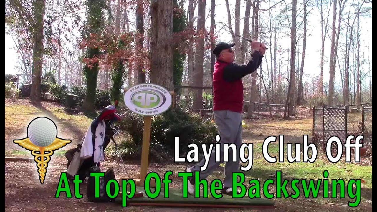 Laying Club Off At Top of Backswing - How to Golf Tips - YouTube