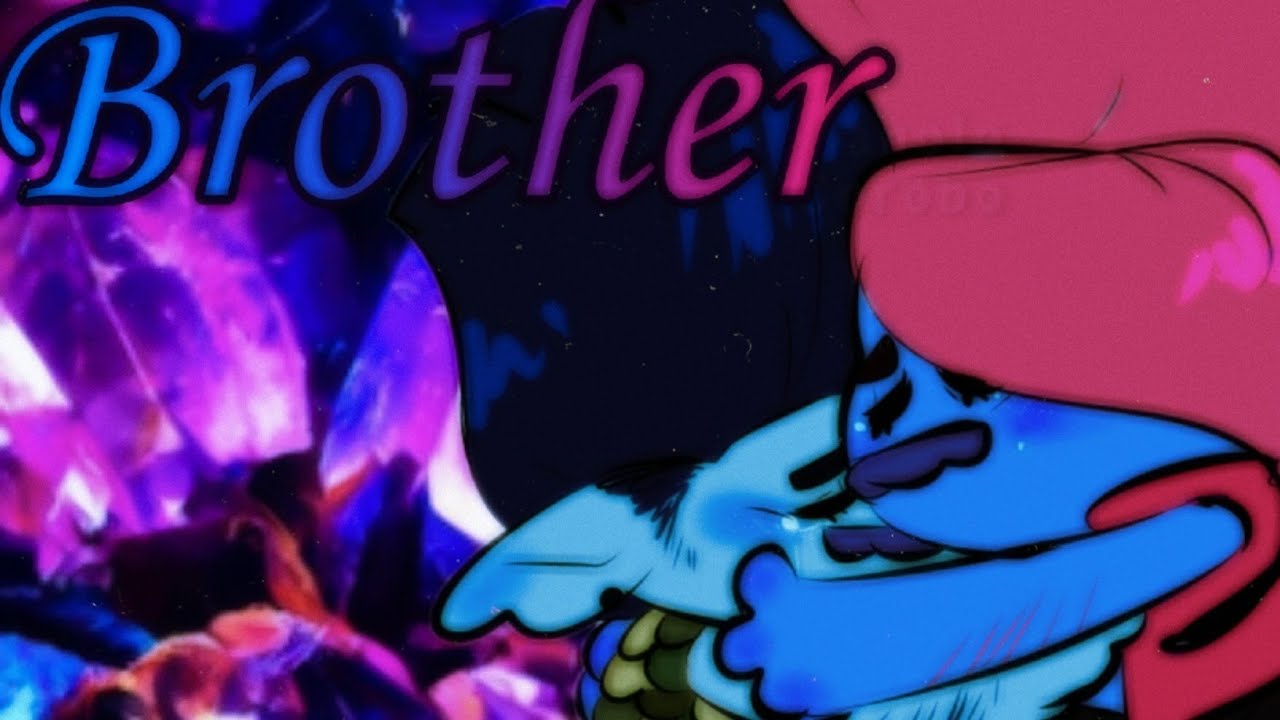 Brother ||Branch and Floyd|| Trolls AMV - YouTube