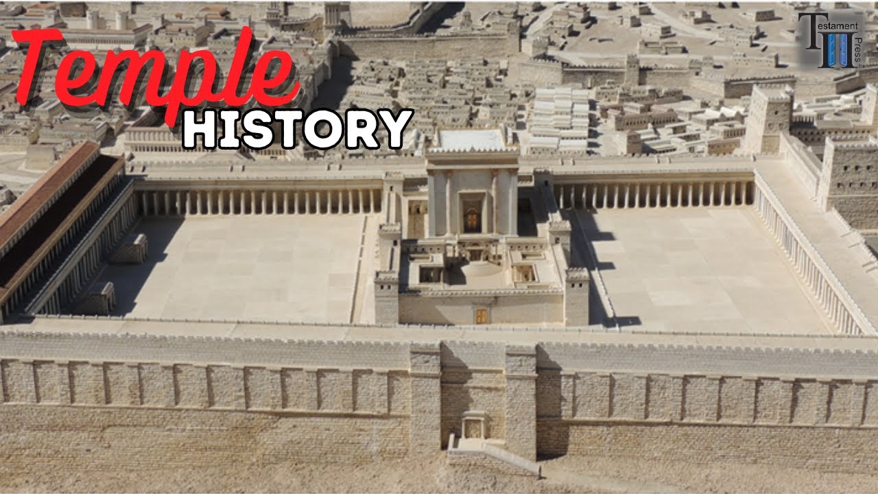 History of the Temple and Temple Mount in Jerusalem Up to Today ...