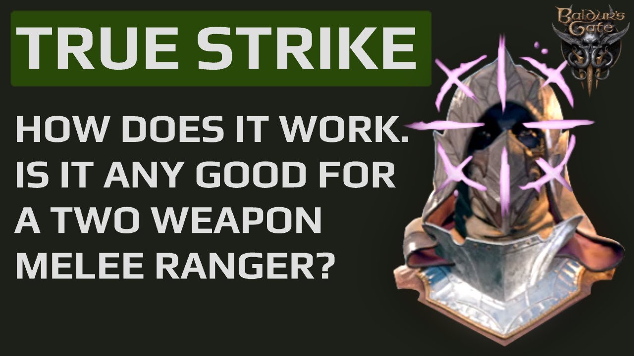 Baldur's Gate 3 Ranger True Strike any good - YouTube