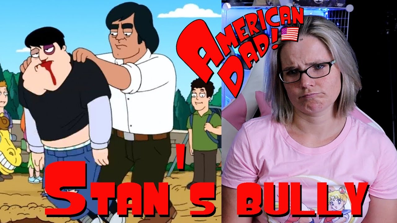 Teacher and Coach Reaction to American Dad Stan Smith's Bully Stelio ...