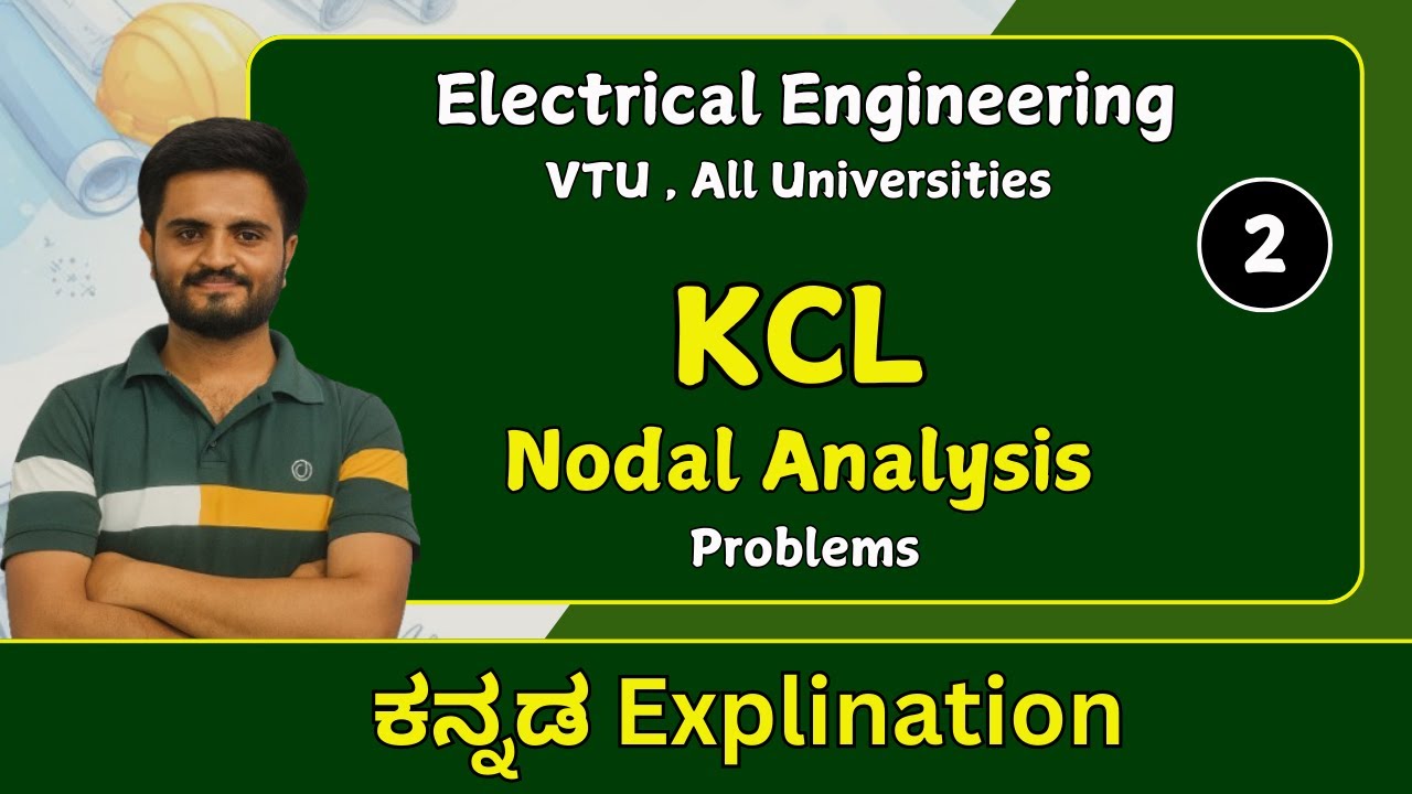 KCL , part 2 | Nodal Analysis | Electrical Engineering | VTU, All ...