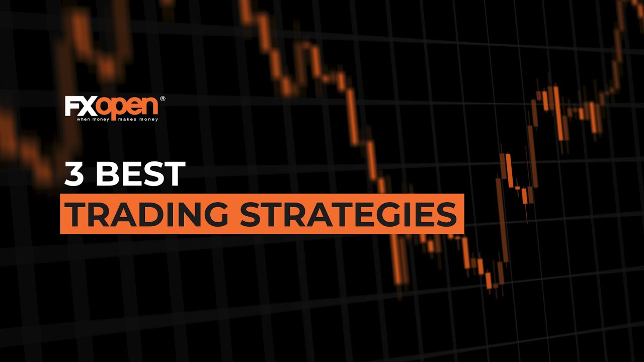 3 Best Trading Strategies in Forex: Scalping, Swing Trading, Day ...