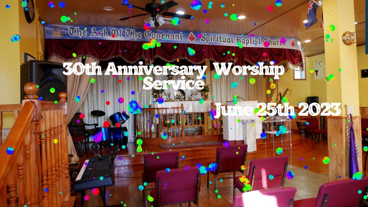 The Ark Of The Covenant Spiritual Baptist Church 30th Anniversary ...