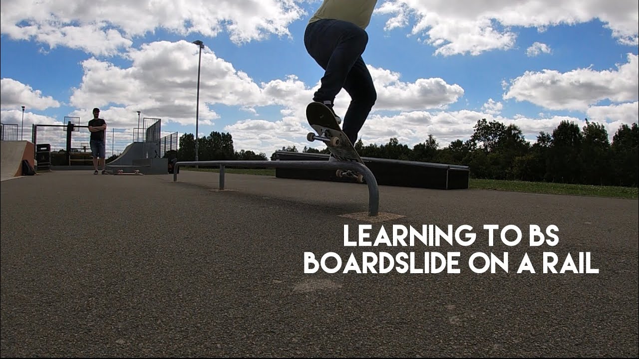 Learning to BS Boardslide on a Rail - YouTube