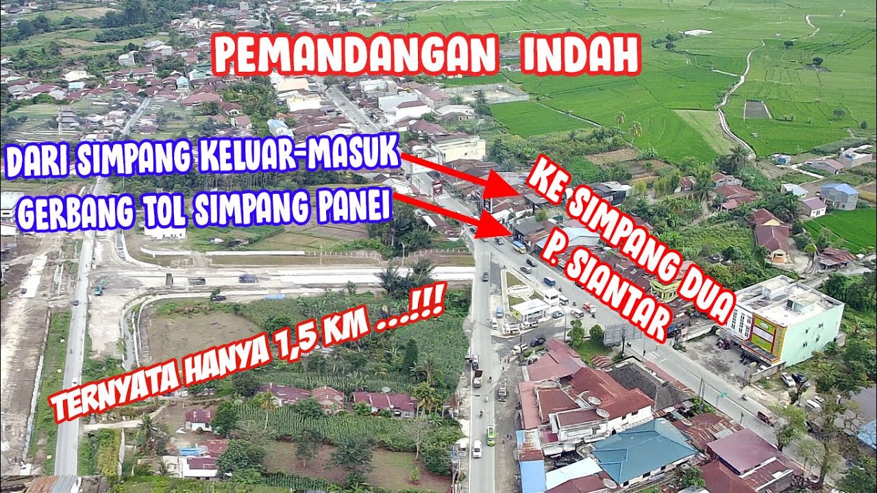 JARAK PINTU MASUK TOL SIMPANG PANEI KE SIMPANG DUA P.SIANTAR || 23 ...