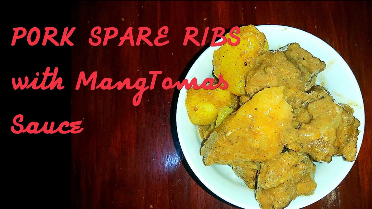 PORK SPARE RIBS with MANG TOMAS SAUCE| Easy Steps| Easy Recipes ...