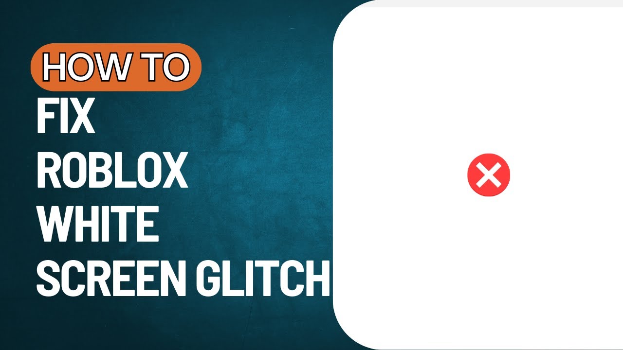 How To Fix Roblox White Screen Glitch (2023) | Roblox White Screen Fix ...