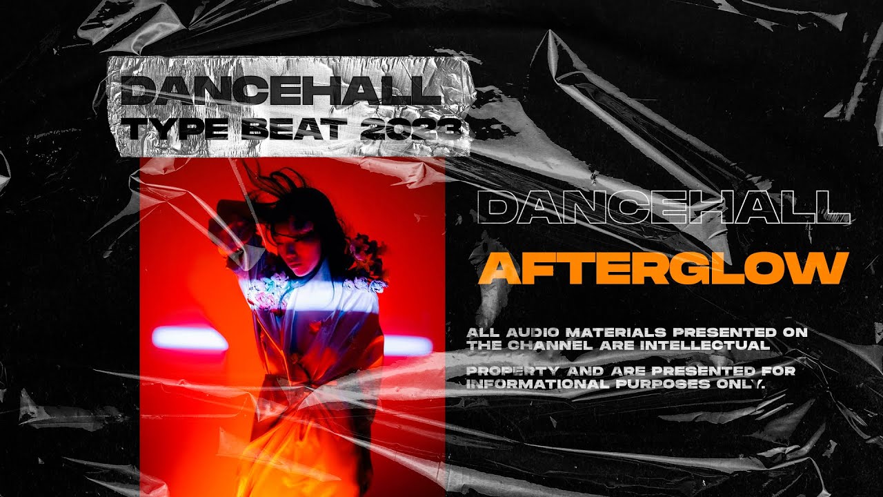 Dancehall Type Beat x Pop Type Beat [Afterglow] Guitar Type Beat ...