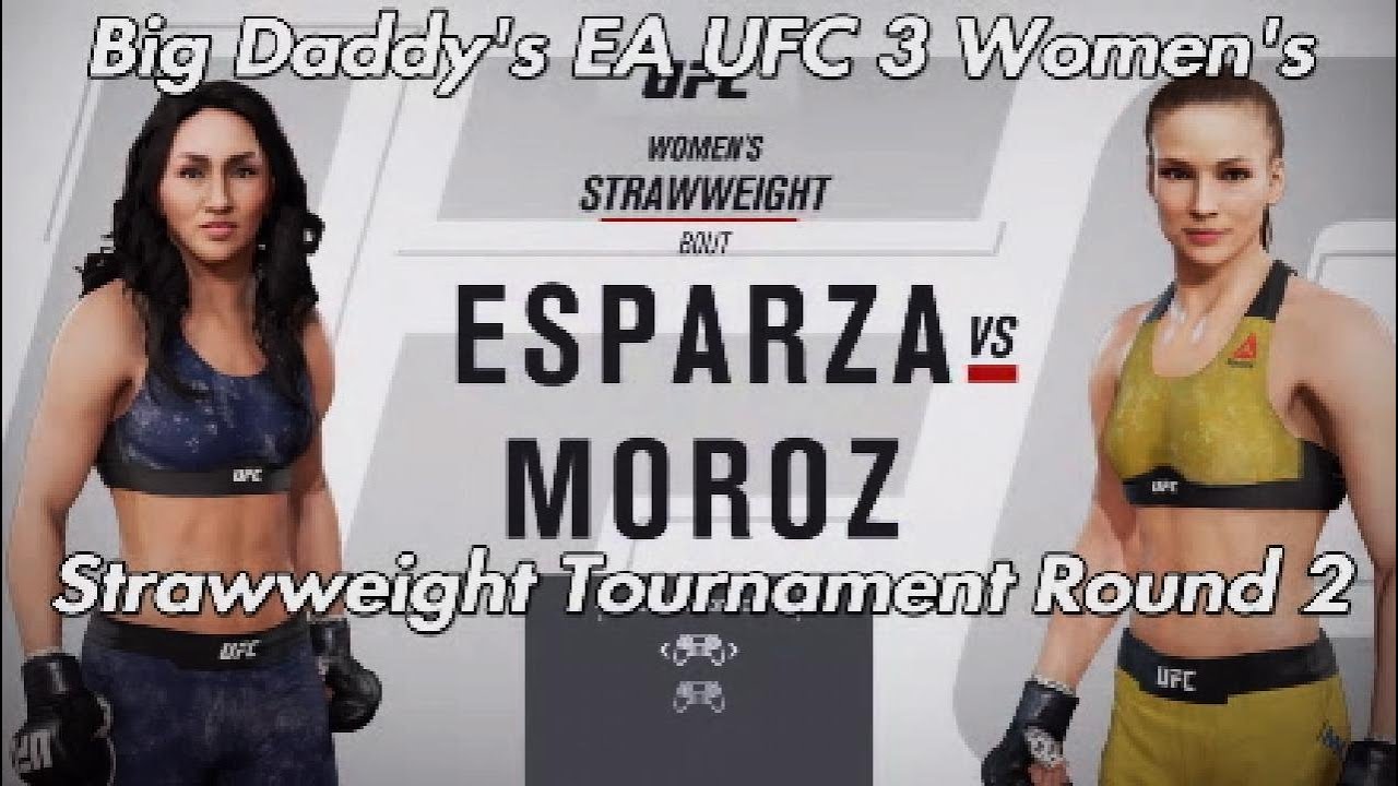 Big Daddy's EA UFC 3 Women's Strawweight Tournament Round 2 - YouTube