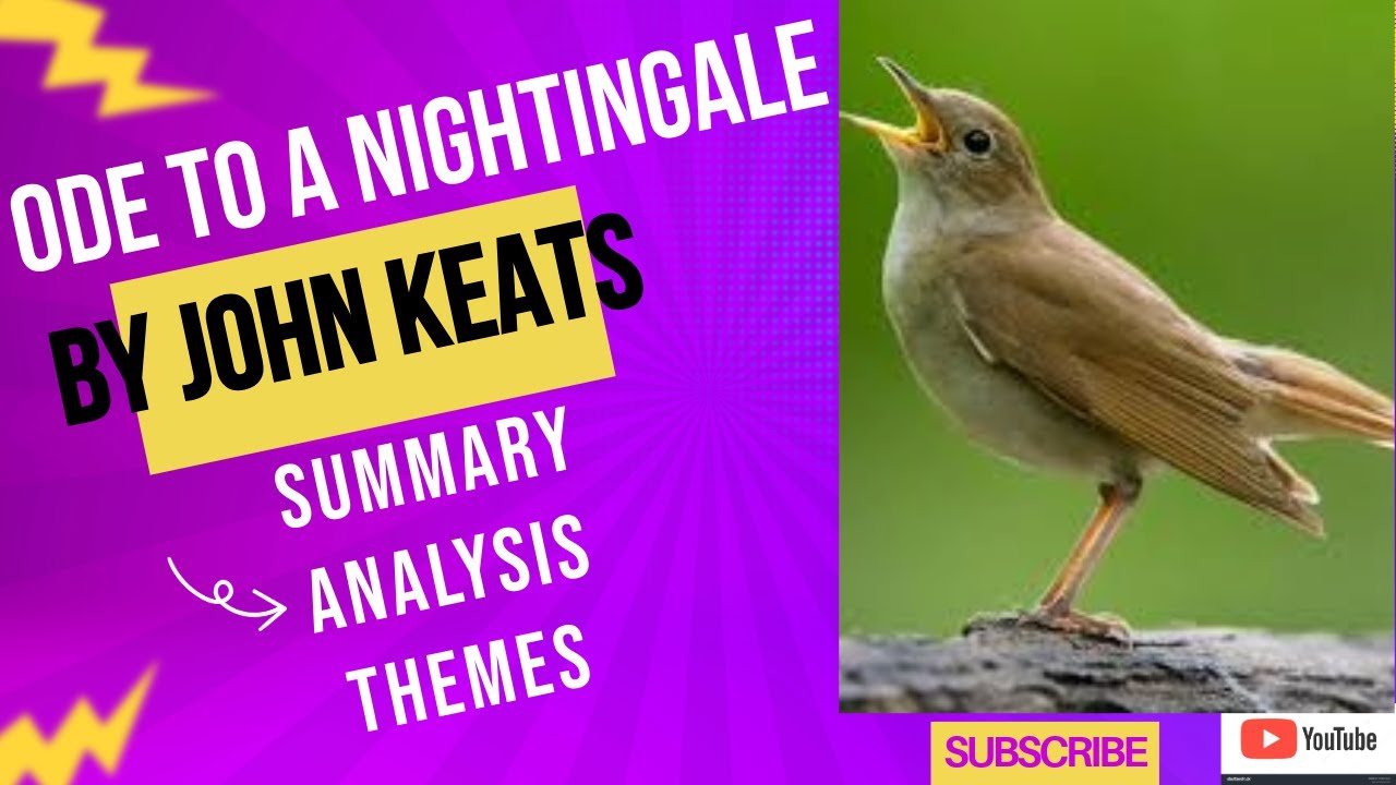 Ode to a Nightingale By John Keats l Summary, Themes, Structure ...