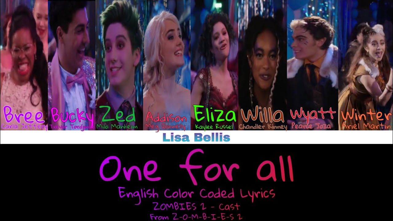ZOMBIES 2 - One for all (Color Coded Lyrics) - YouTube Music