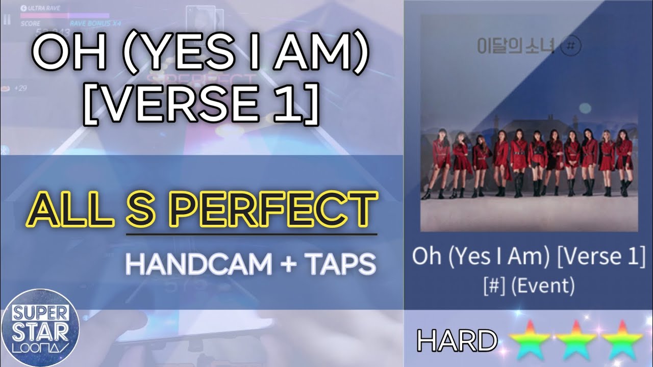 SuperStar LOONA | Oh (Yes I Am) [Verse 1] (Hard) All S Perfect ...