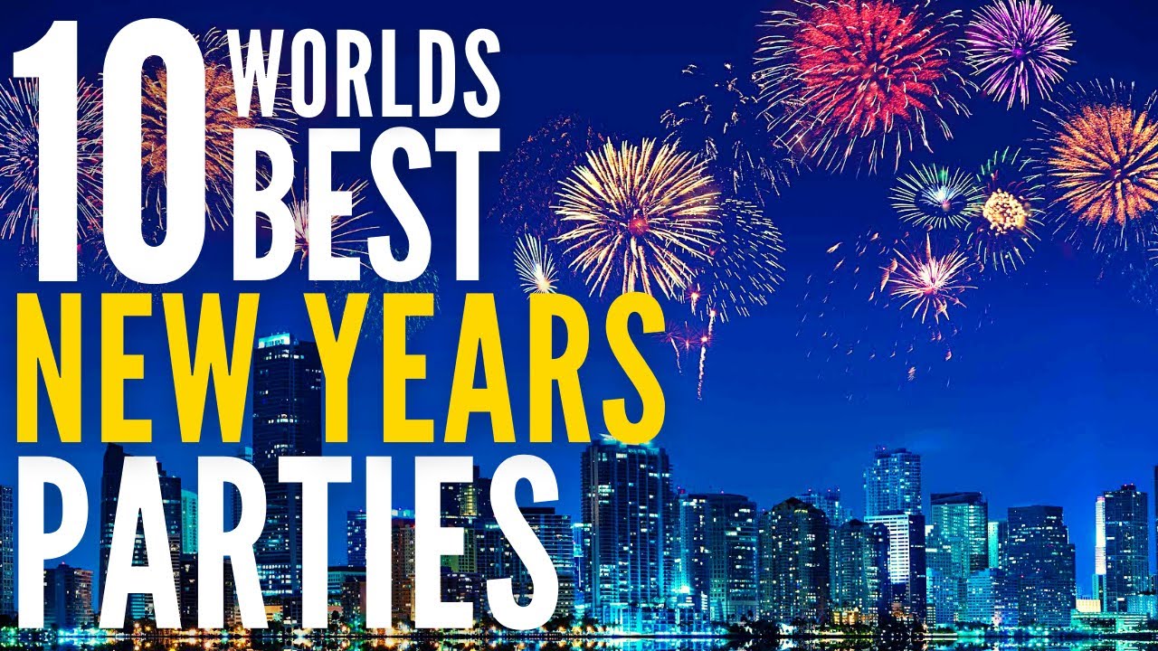 Top 10 Best Places to Spend New Year's Eve - YouTube
