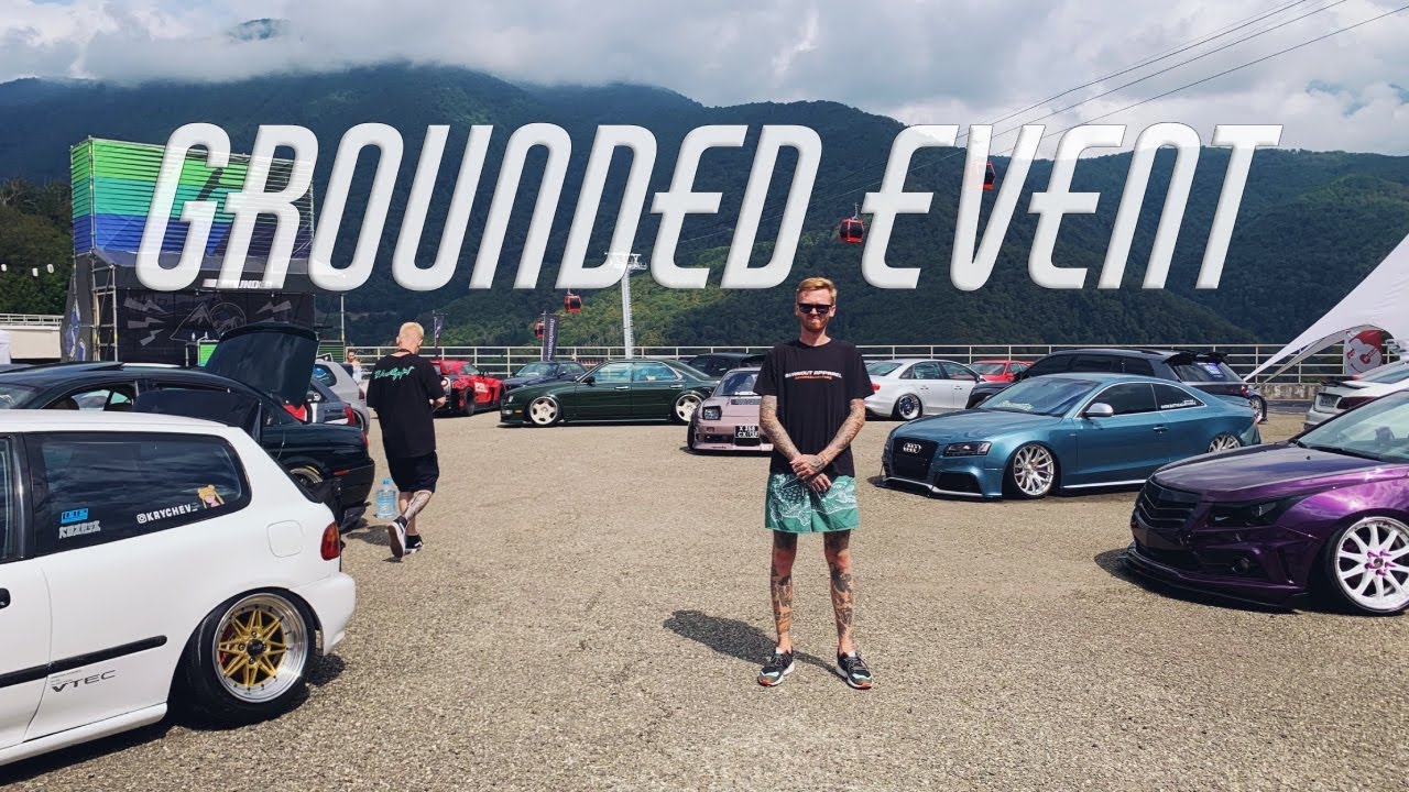 GROUNDED EVENT 2023 | STANCE И ДРИФТ ФЕСТИВАЛЬ В СОЧИ - YouTube