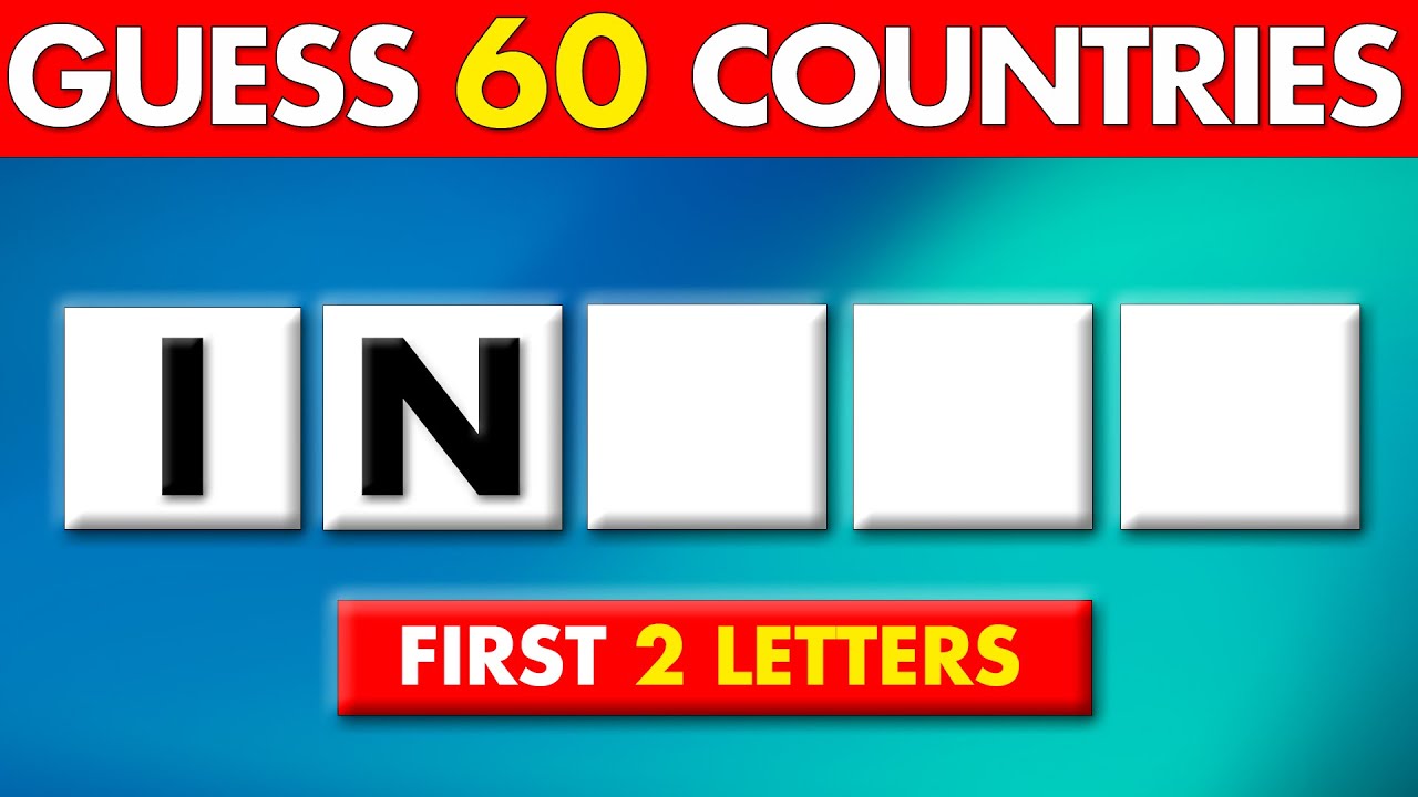 Guess the Country By The First 2 Letters | COUNTRY QUIZ CHALLENGE - YouTube