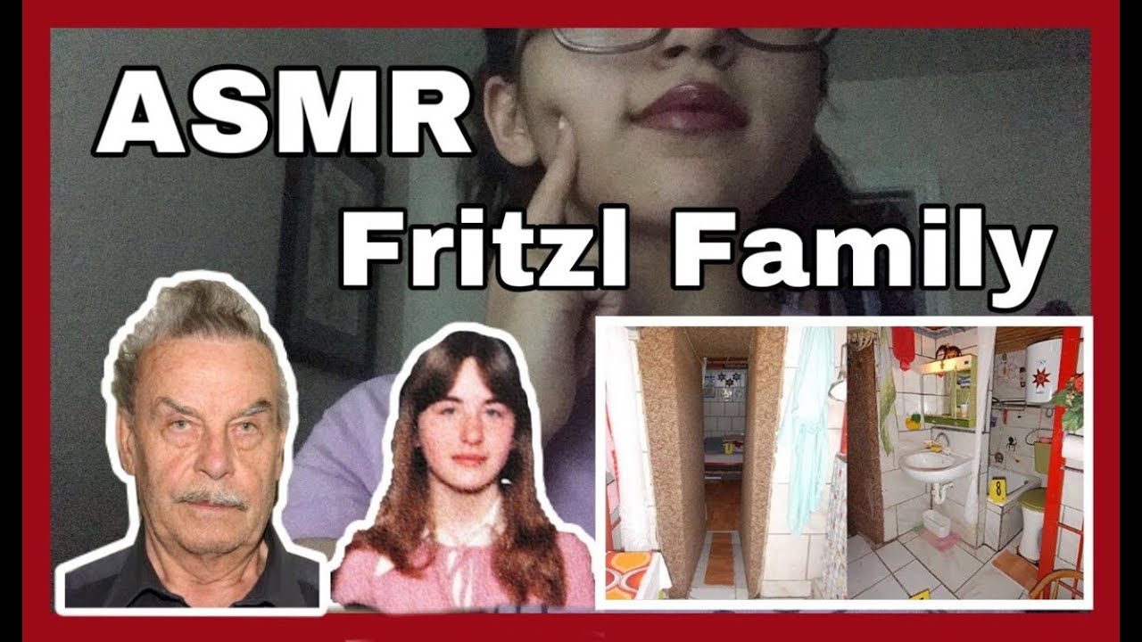 [ASMR]😱 The Story Of The Fritzl Family😱 - YouTube